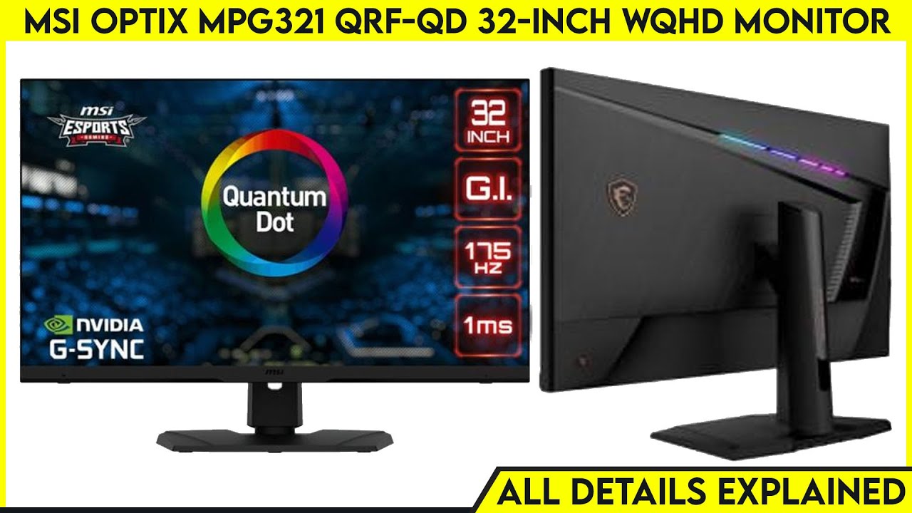 MSI Optix MPG321 QRF-QD 32-inch WQHD Rapid IPS Gaming LCD Monitor ...