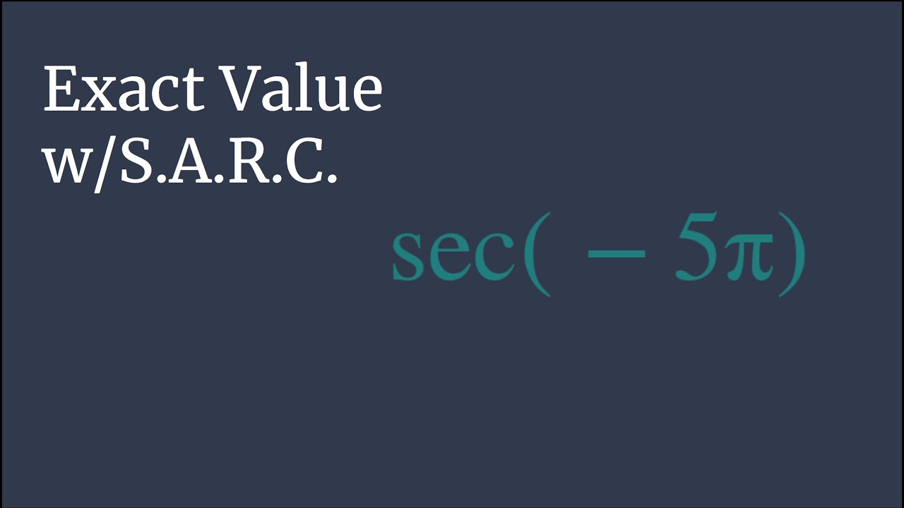 Exact Value Of Sec 5pi Unit Circle Survival Guide YouTube exact-value-of-sec-5pi-unit-circle-survival-guide-youtube