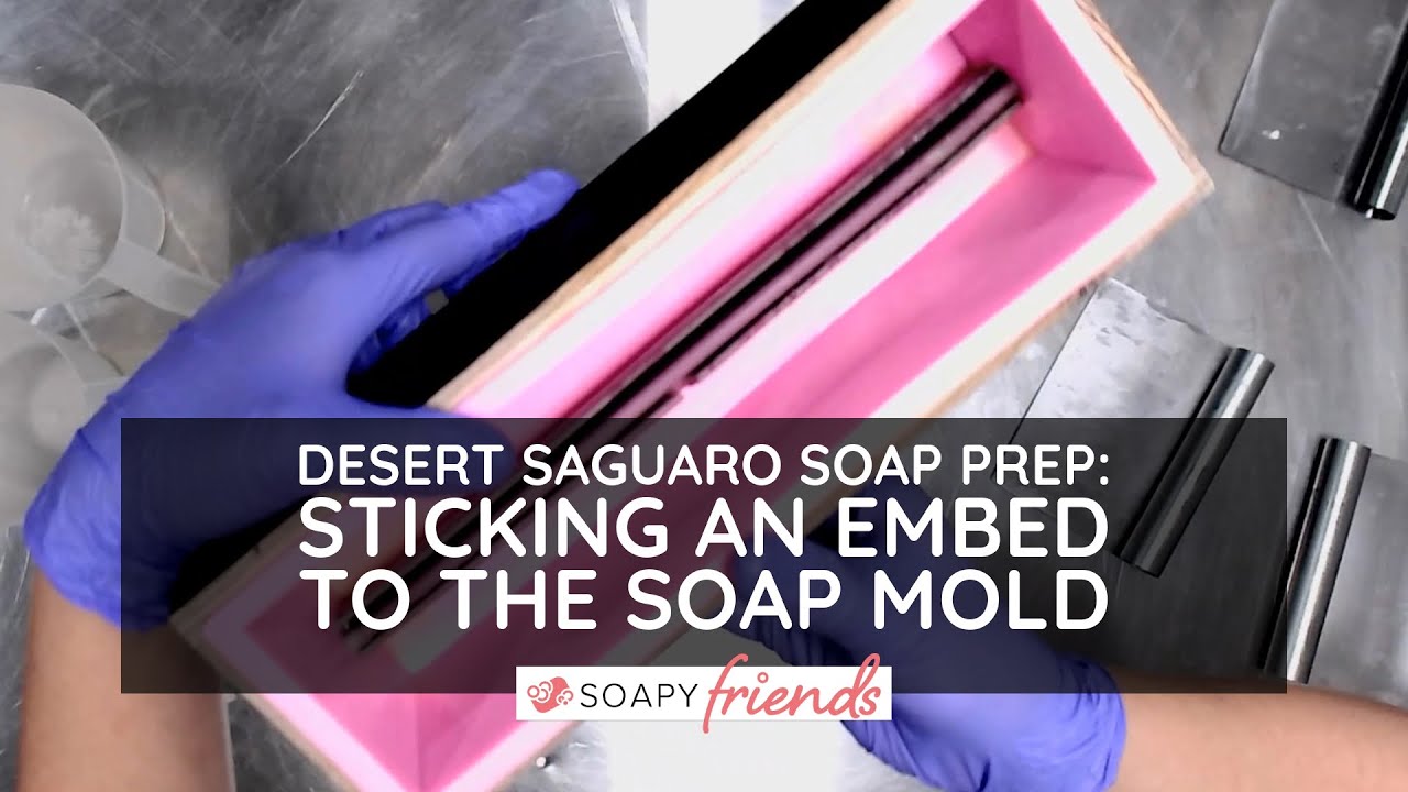 Soap Prep: Sticking a soap embed to my soap mold | Placing a soap embed ...