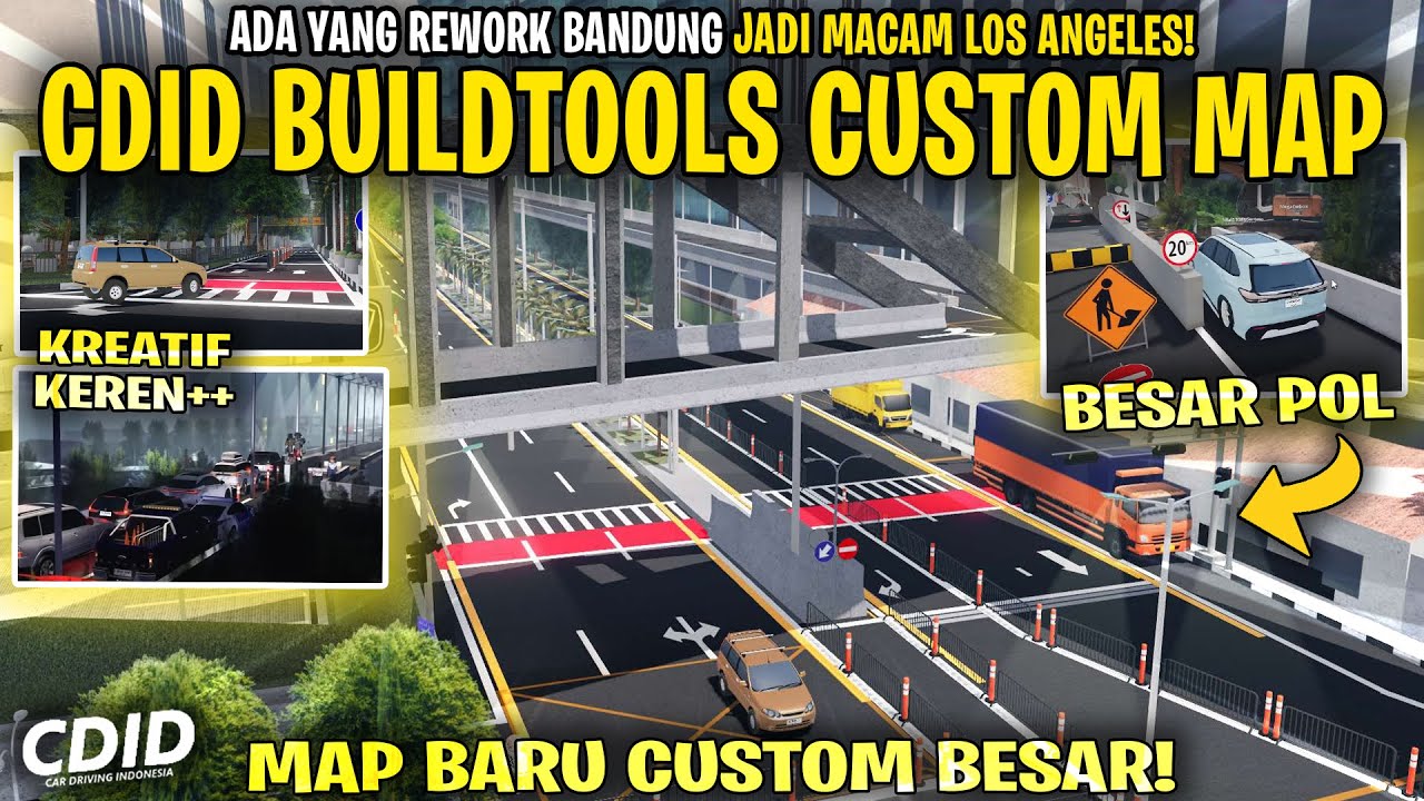 ADA YANG BIKIN KOTA BANDUNG REWORK BESAR PAKAI BUILDTOOLS di CDID V2.0 - Car Driving Indonesia ...