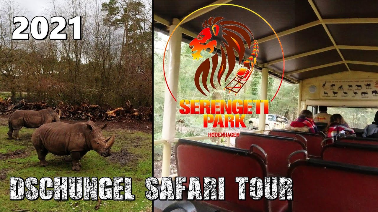 Dschungel Safari Tour 2021 @ Serengeti Park Hodenhagen - YouTube
