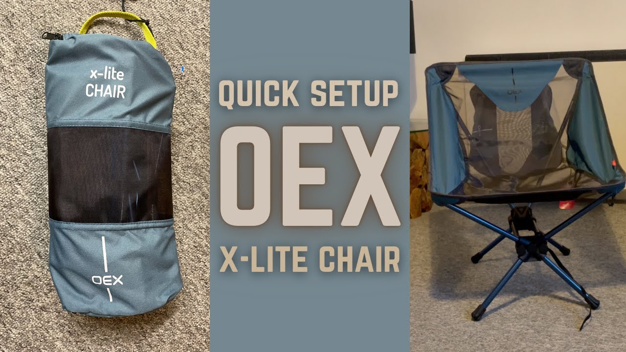 How to put OEX x-lite chair together and fold up. Quick setup - YouTube