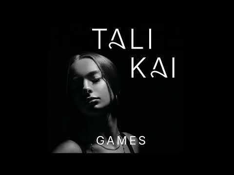 TALI KAI – GAMES (Official Audio)