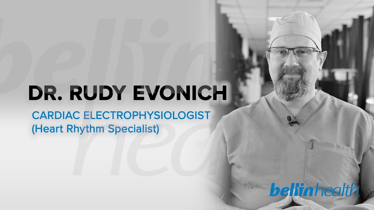 Dr. Rudy Evonich, Cardiac Electrophysiologist - YouTube