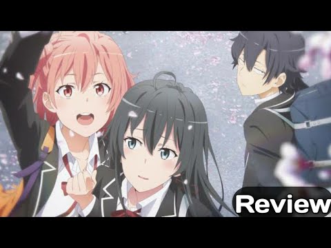 My Teen Romantic Comedy SNAFU S3 Review (Hindi) | Bakaboy - YouTube