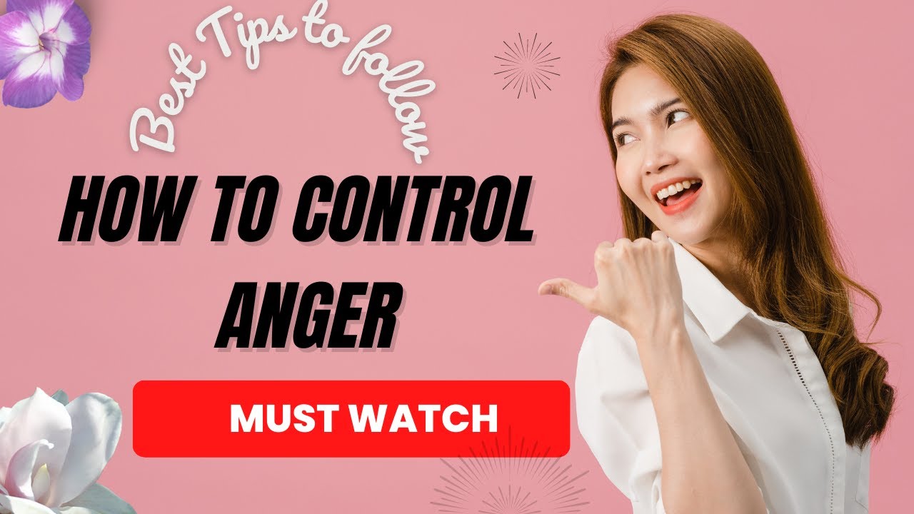 Anger management tips and tricks | Effective ways to regulate emotions ...