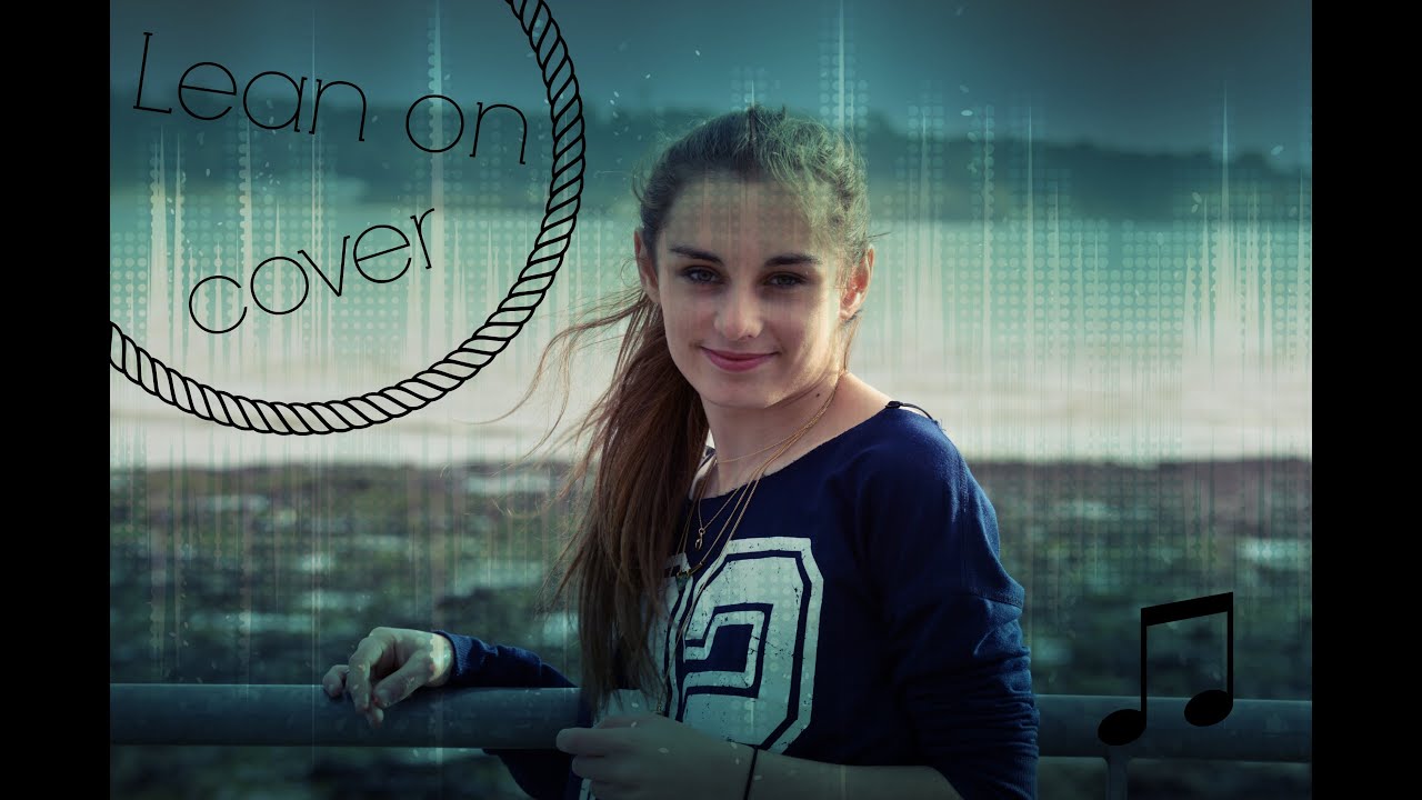 Lean on cover - YouTube