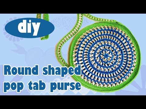 DIY: Tutorial Round Pop Tab Purse part 2 - YouTube