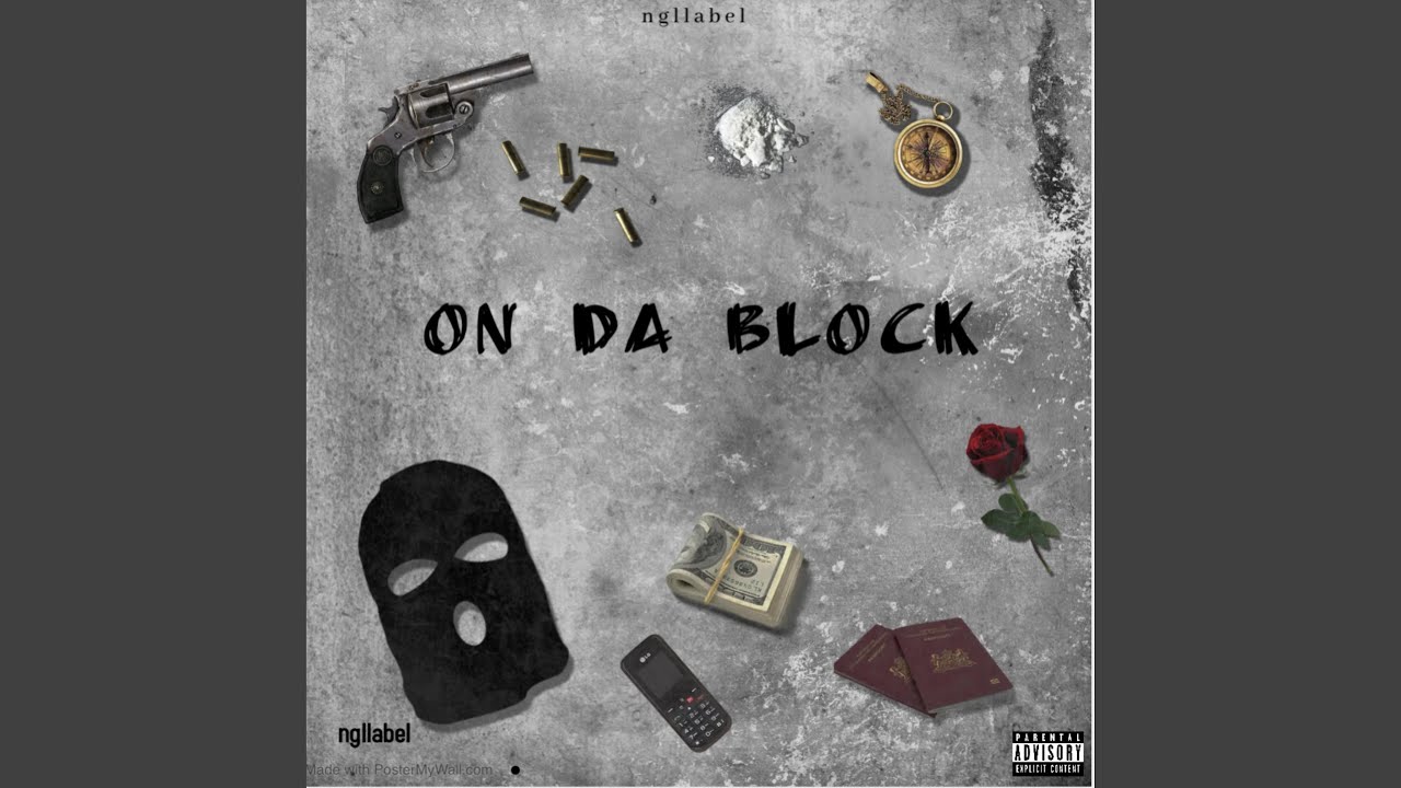 On Da Block - YouTube
