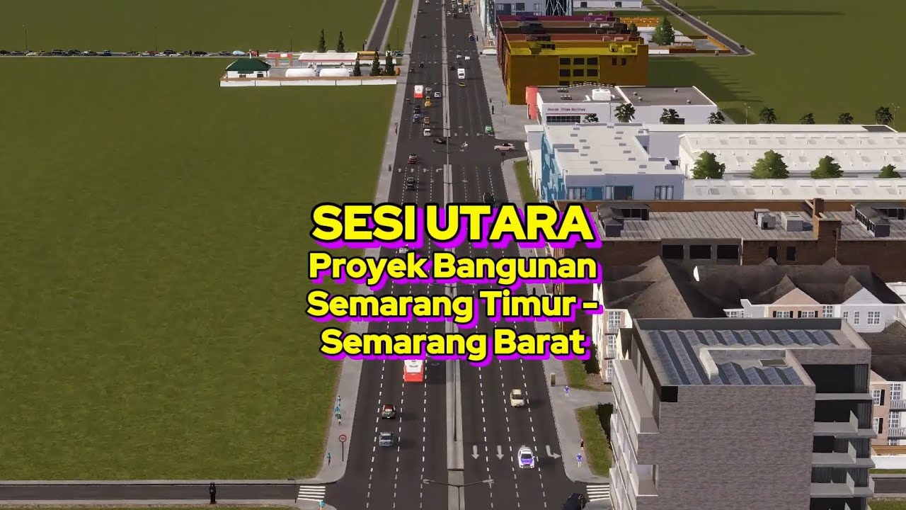 PROYEK PEMBANGUNAN SEMARANG TIMUR SEMARANG BARAT SESI UTARA DI CITIES ...