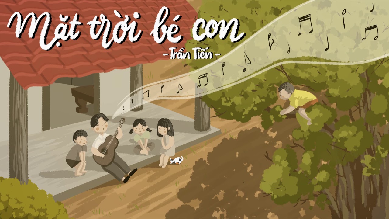 Mặt Trời Bé Con - Trần Tiến | Thành Nghiệp | MV Lyrics - YouTube