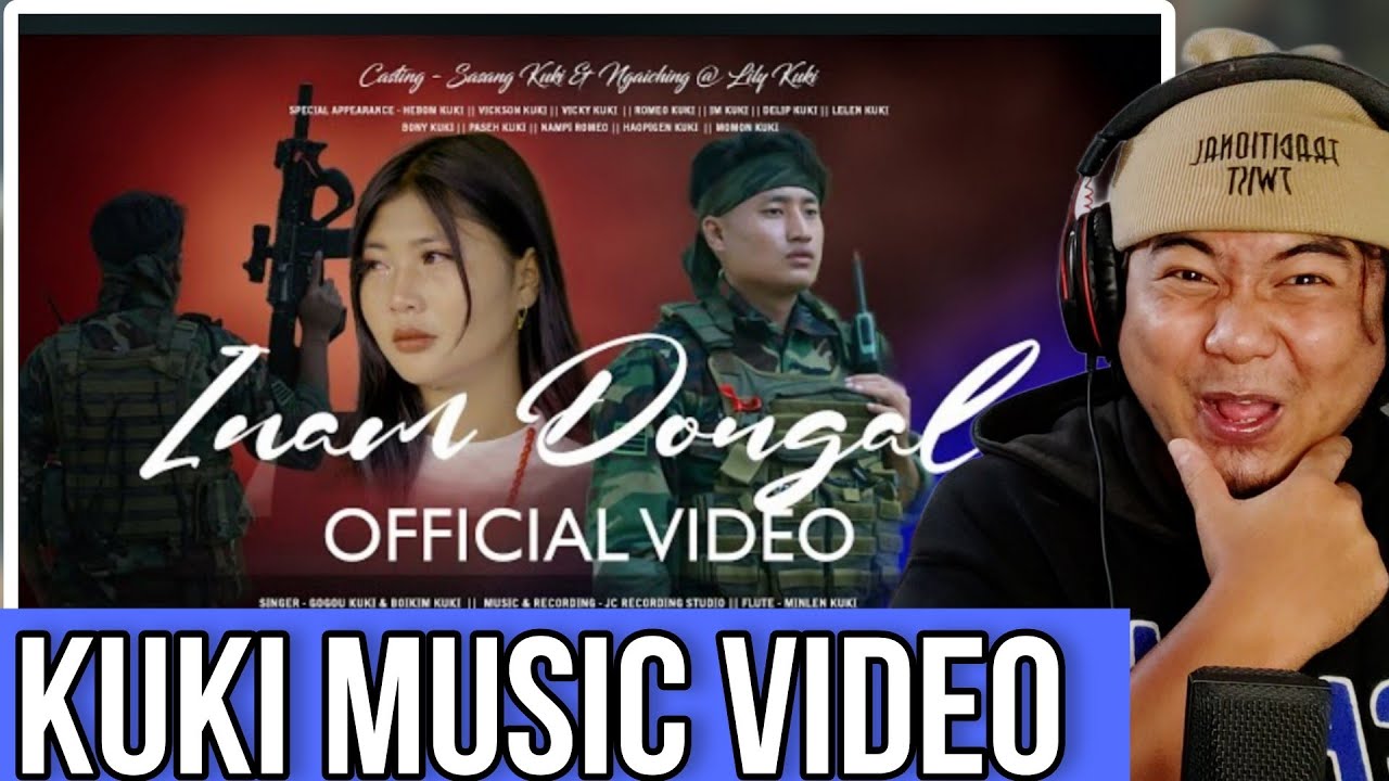 INAM DOUGAL | Cast - Sasang Kuki & Ngaiching / Lily Kuki [ REACTION !! ] - YouTube