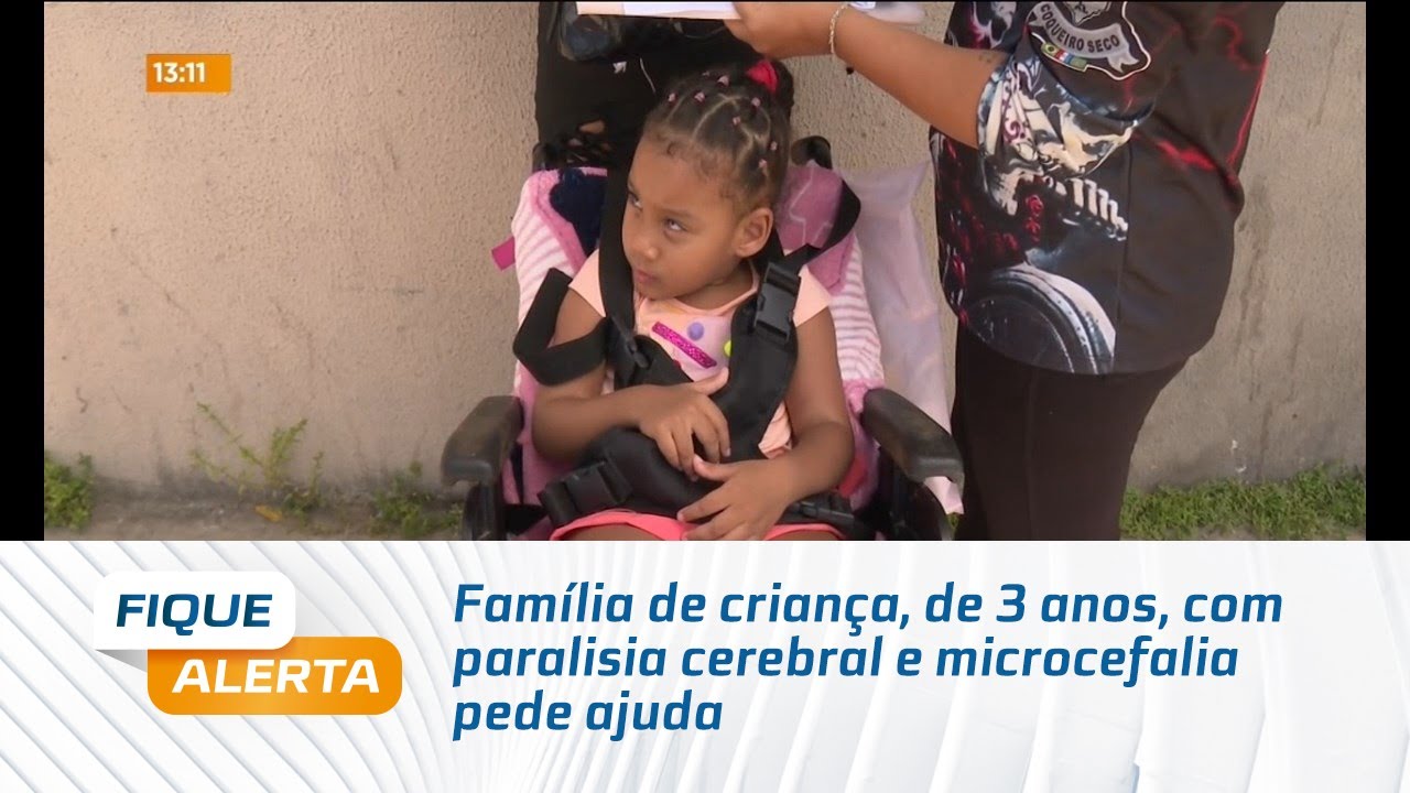 Família de criança, de 3 anos, com paralisia cerebral e microcefalia ...