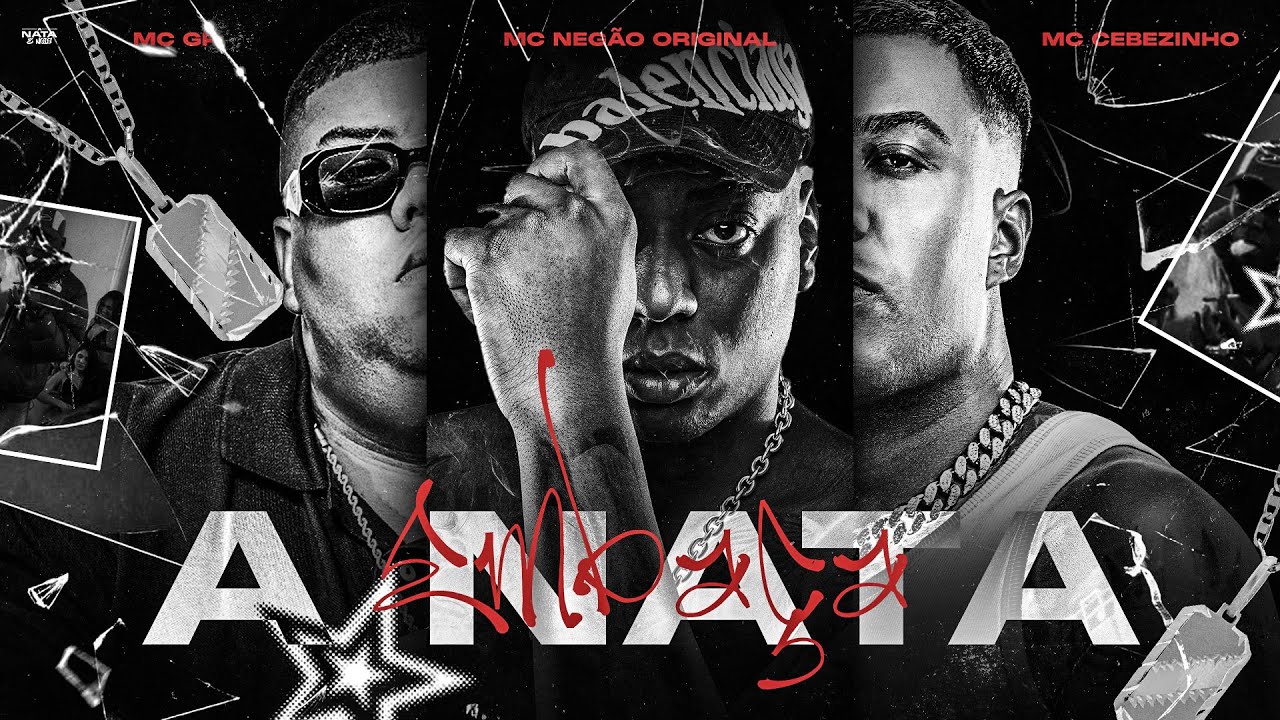 A NATA EMBAÇA - Mc Negão Original, Mc Gp e Mc Cebezinho - YouTube
