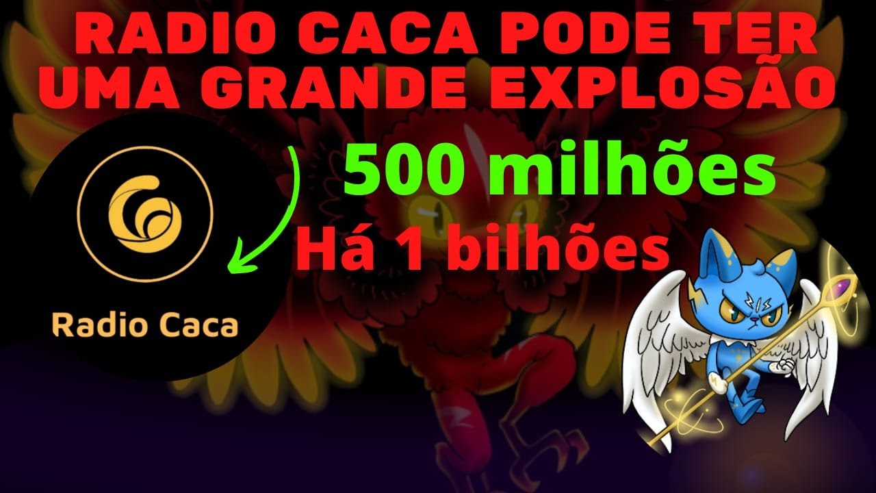 RADIO CACA ISSO VAI ACONTECE 1BILHÃO ,NOVA EXPLOSÃO 😱😱💥 - YouTube