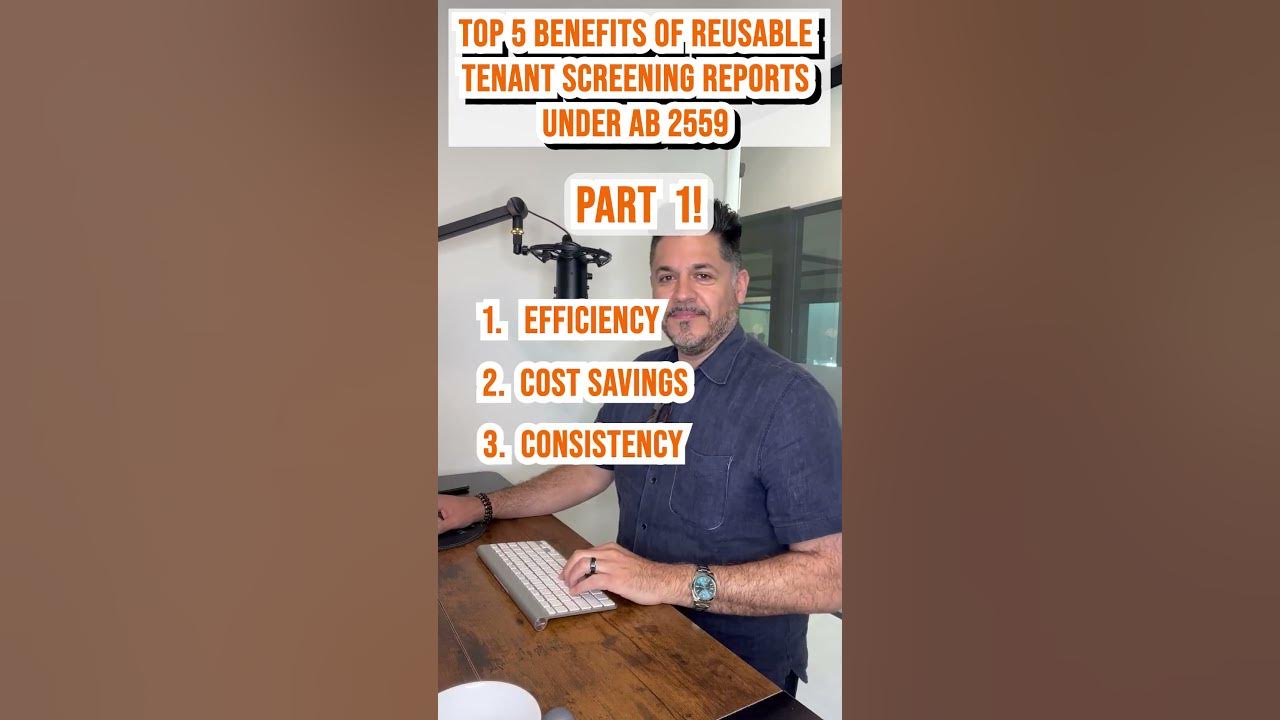 Top 5 Benefits Of Reusable Tenant Screening Reports Under AB 2559 YouTube top-5-benefits-of-reusable-tenant-screening-reports-under-ab-2559-youtube