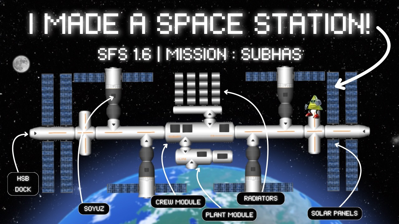 BUILDING A SPACE STATION IN SFS IN THE LATEST UPDATE! | SUBHAS SPACE ...