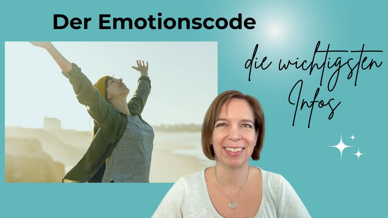 Der Emotionscode - das Wichtigste in Kürze - YouTube