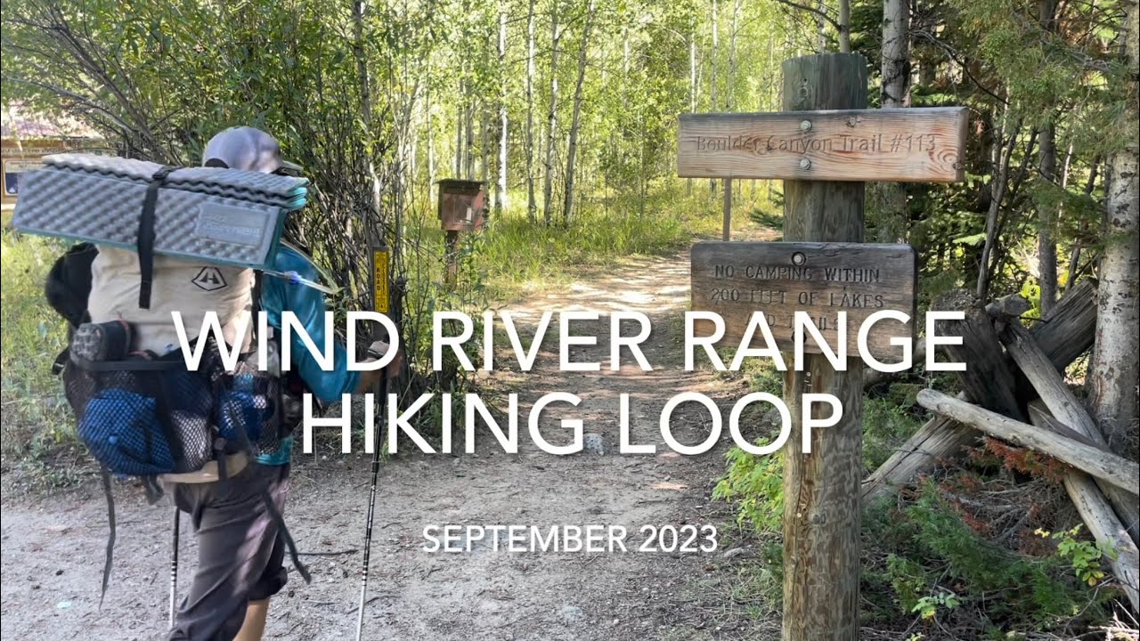 Wind River Range hiking loop - September 2023 - YouTube