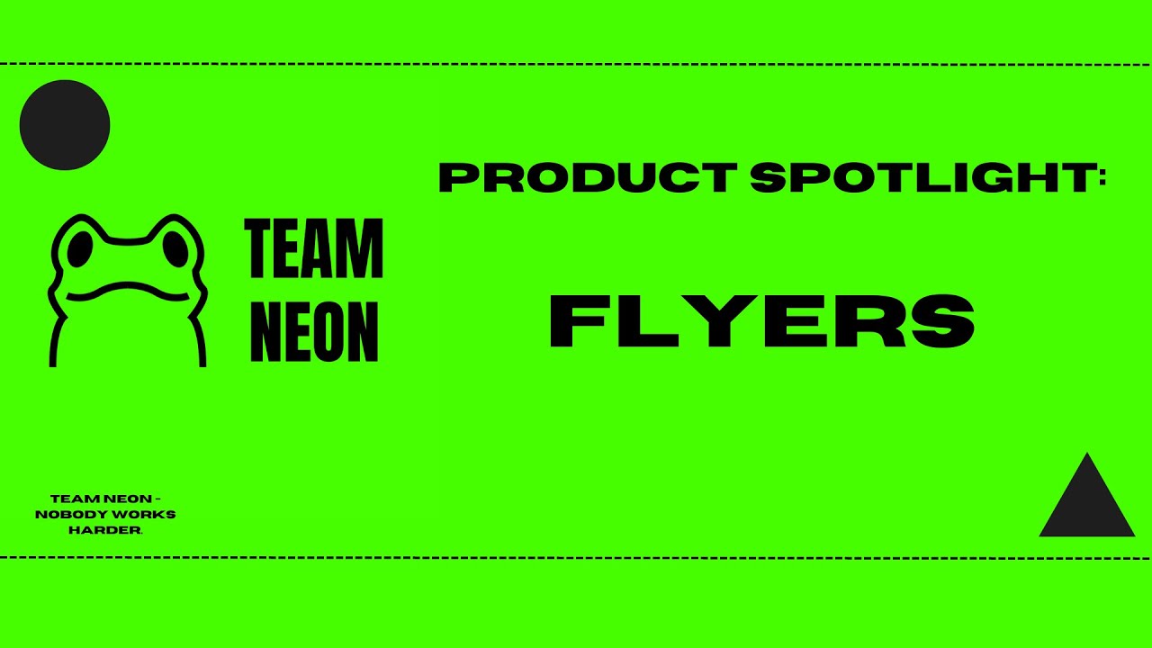 Product Spotlight - Flyers | Team Neon - YouTube