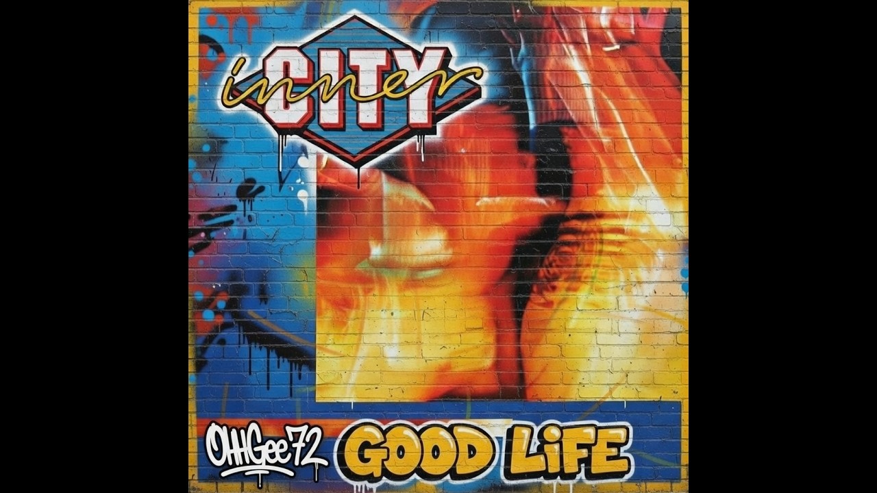 Inner City - Good Life (OhhGee72 Reimagined) - YouTube