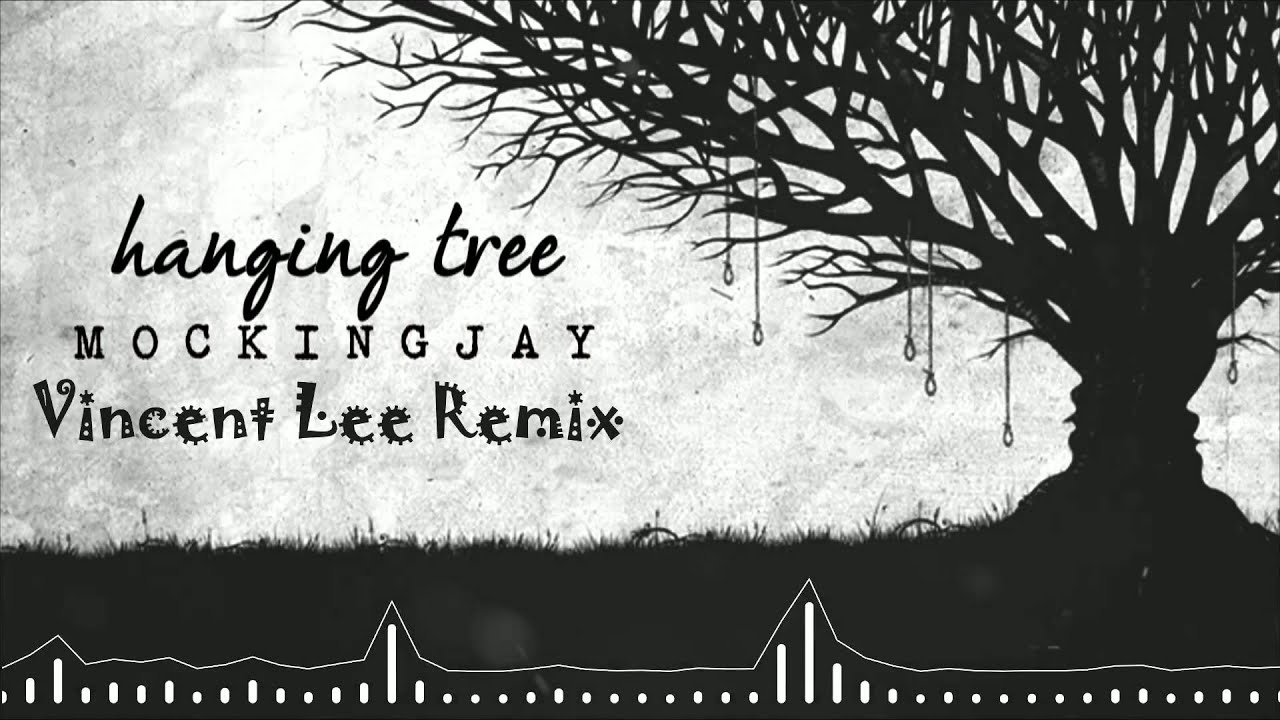 The Hunger Games - Hanging Tree (Vincent Lee Bandit Remix) - YouTube