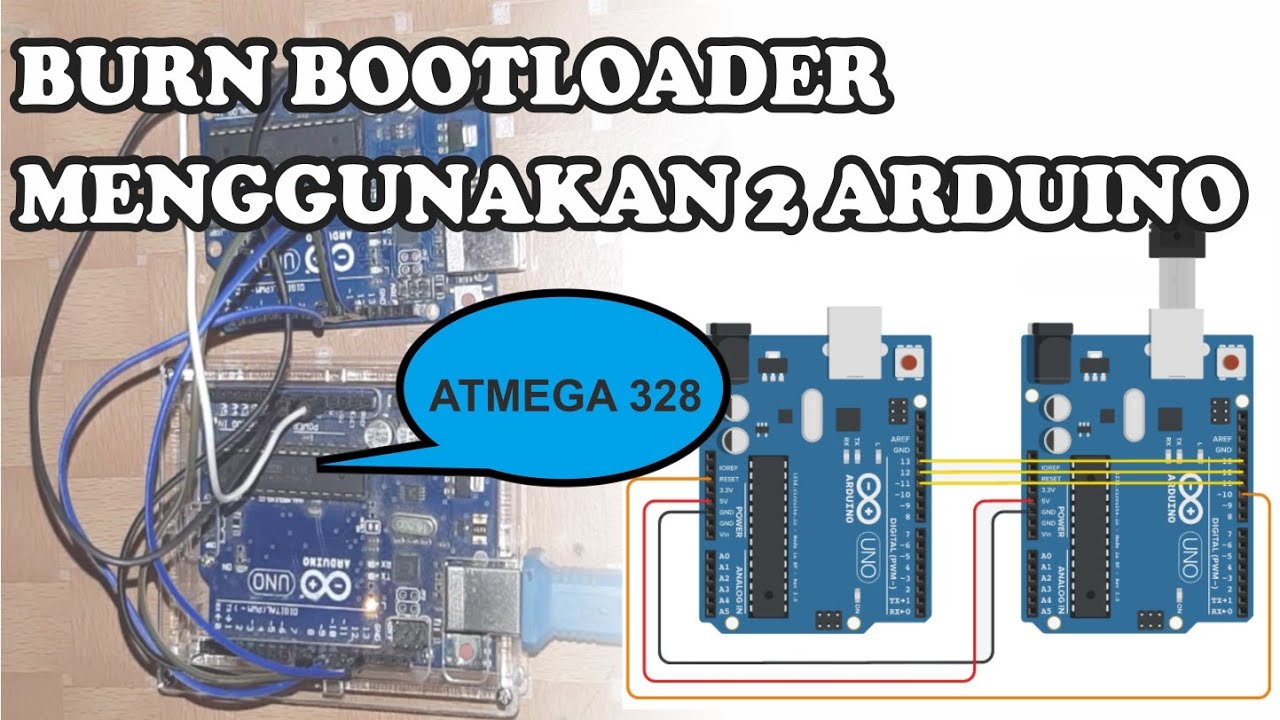 Arduino Burn Bootloader Menggunakan 2 Arduino Burning Atmega 328 Youtube
