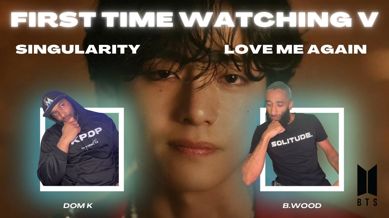 K-POP NEWBIES / EX HATER FIRST TIME WATCHING BTS V | Singularity | LOVE ...