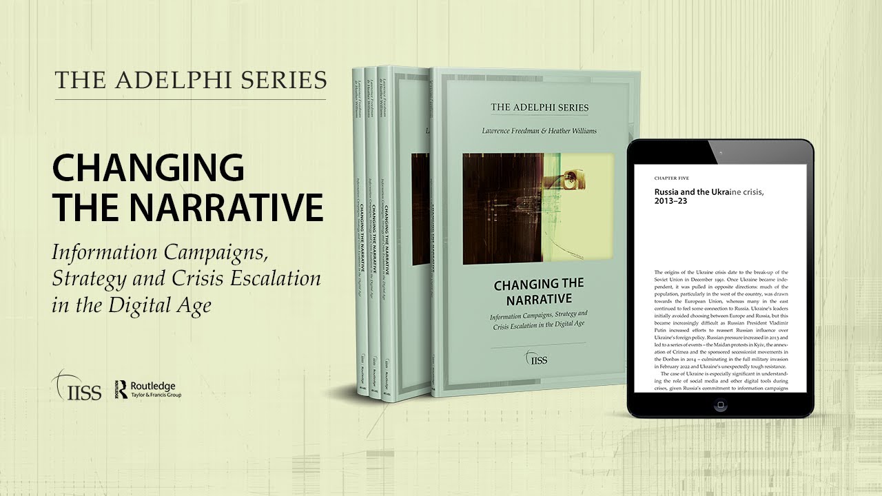 Adelphi book launch – Changing the Narrative: Information Campaigns ...