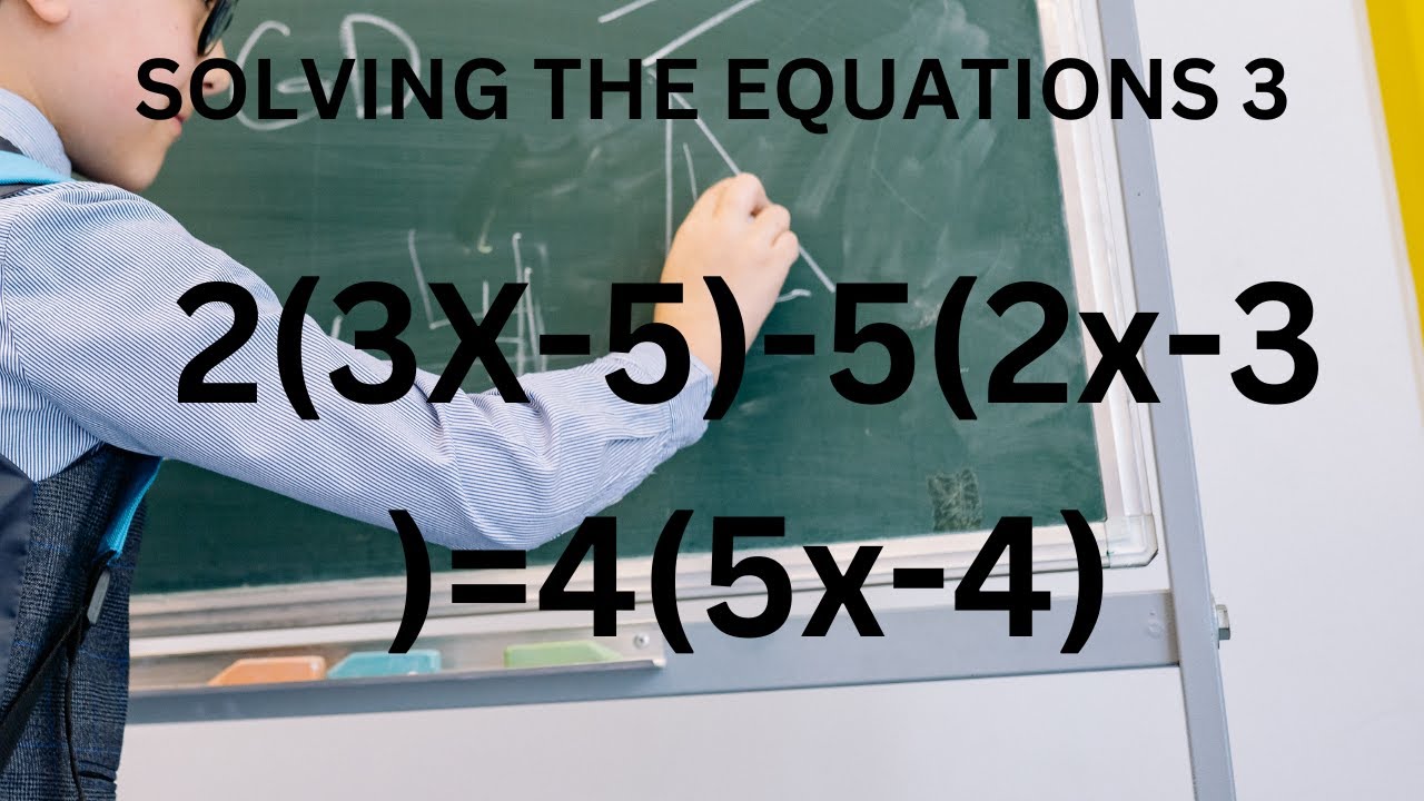 SOLVING THE EQUATIONS 3 - YouTube