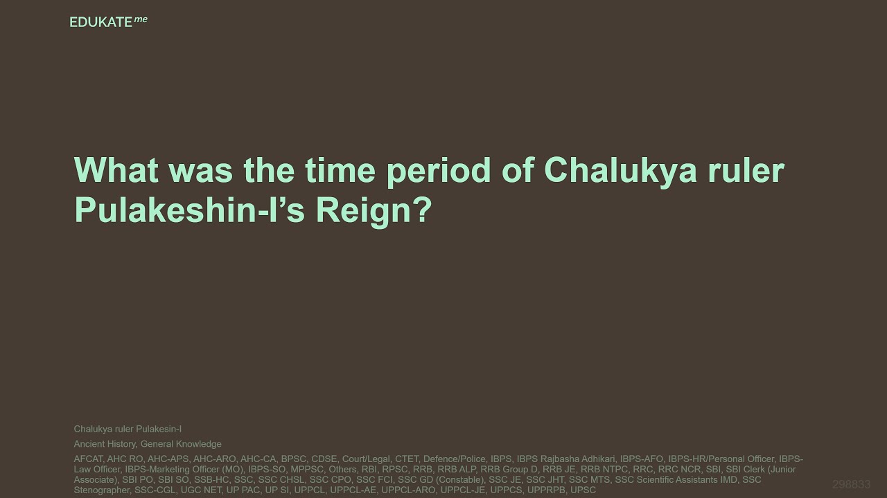 What was the time period of Chalukya ruler Pulakeshin-I’s Reign? - YouTube