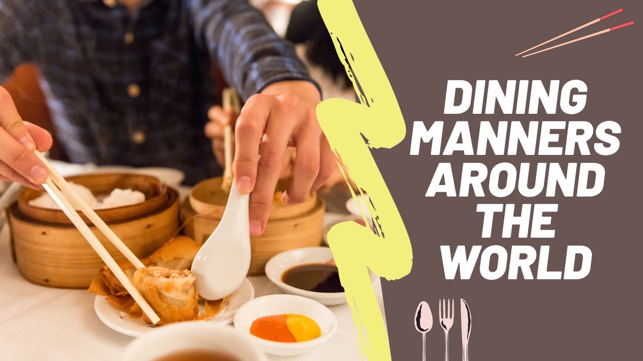 Dining Manners Around the World | Life of World - YouTube