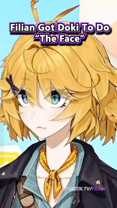 Filian: "Doki Do The Face" Doki: "What? This Face" - YouTube