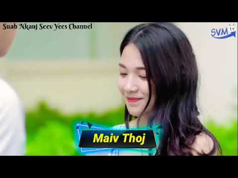 Maiv Thoj by Nkauj Remix zoo mloog tshaj •| New Songs 2019 - YouTube