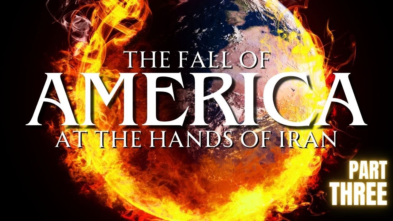 Part 3 | THE FALL OF AMERICA AT THE HANDS OF IRAN - YouTube