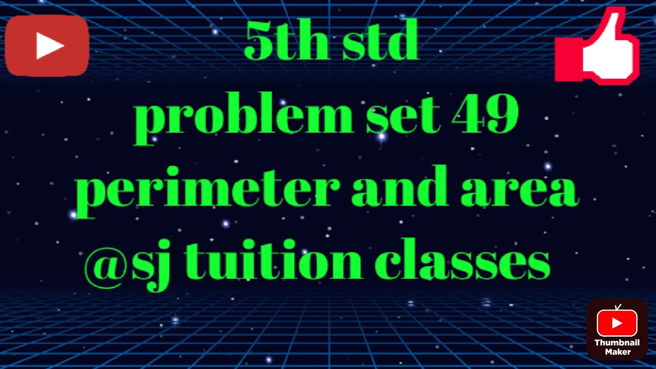 5th std problem set 49 perimeter and area maths maharashtra state board @sjtuitionclasses8229 ...