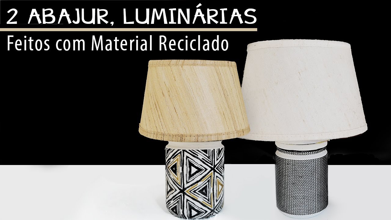 DIY, ABAJUR, LUMINÁRIAS FEITAS COM MATERIAL RECICLADO, POTE DE VIDRO ...