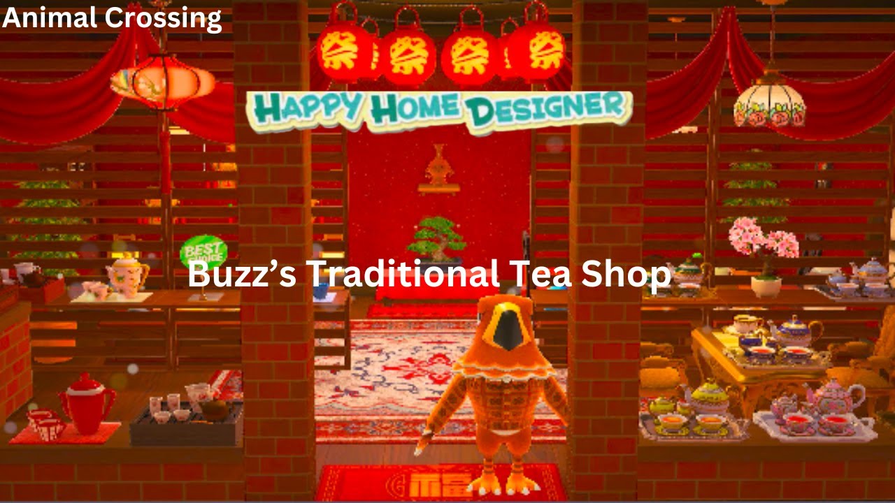 Buzz's Traditional Tea Shop! Animal Crossing New Horizons, Happy Home ...