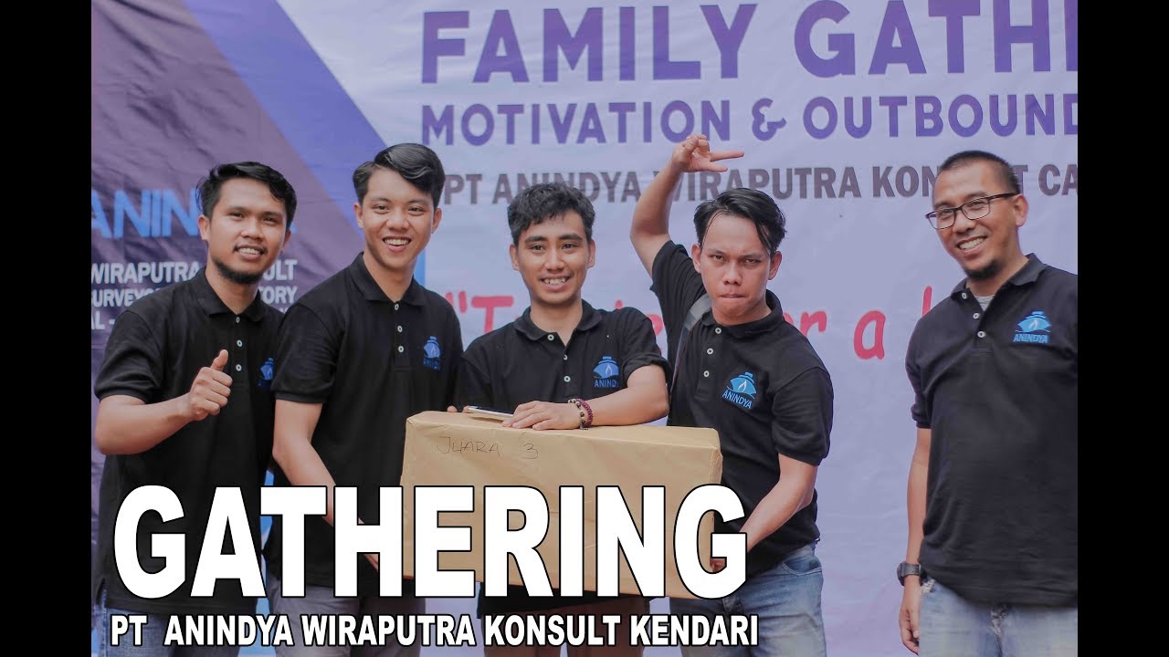 GATHERING PT ANINDYA WIRAPUTRA KONSULT KENDARI - YouTube