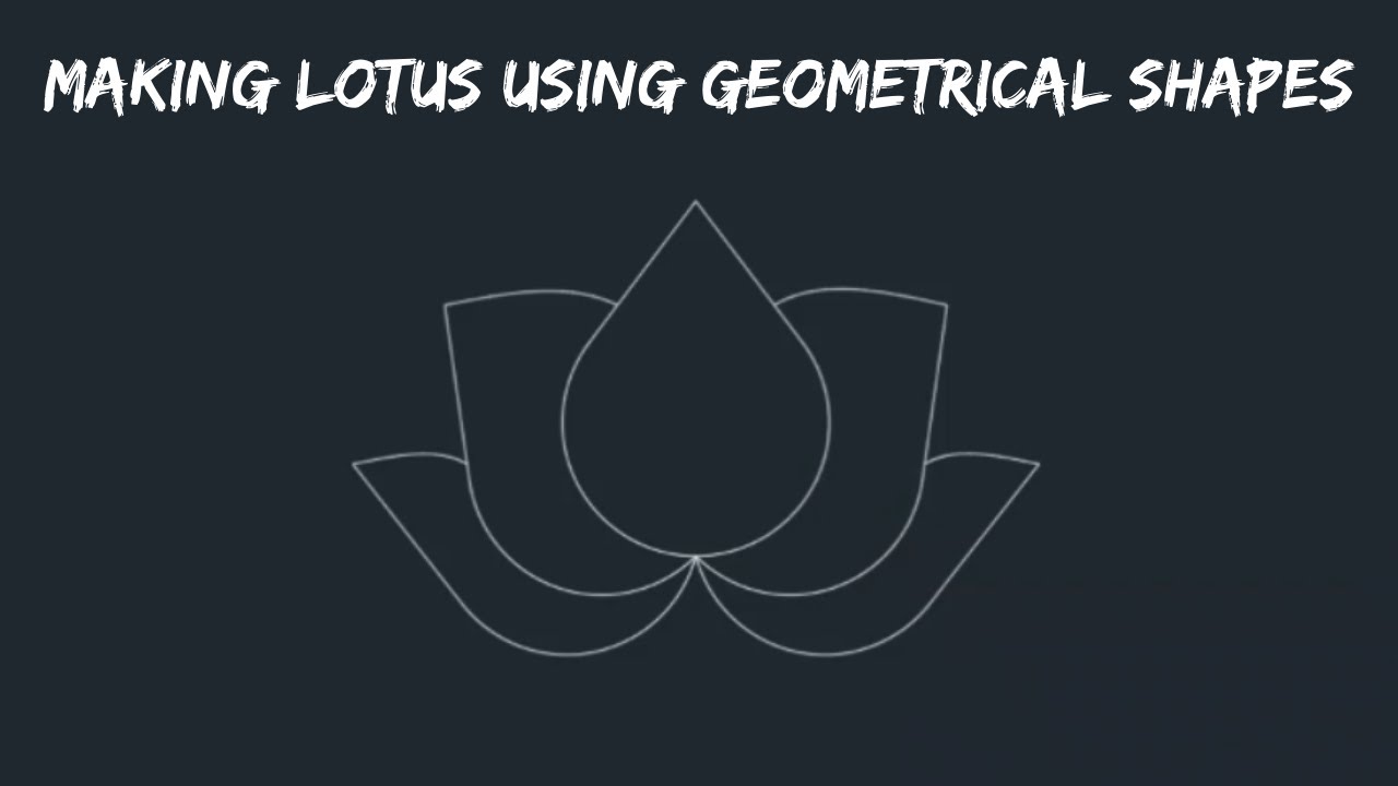 Making Lotus using Geometrical Shapes. - YouTube