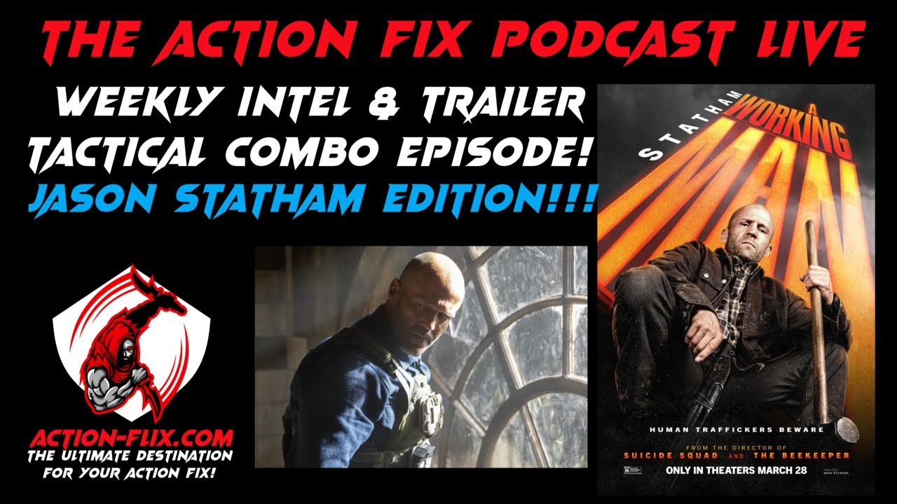 THE ACTION FIX PODCAST LIVE: Special Jason Statham Edition!!! - YouTube