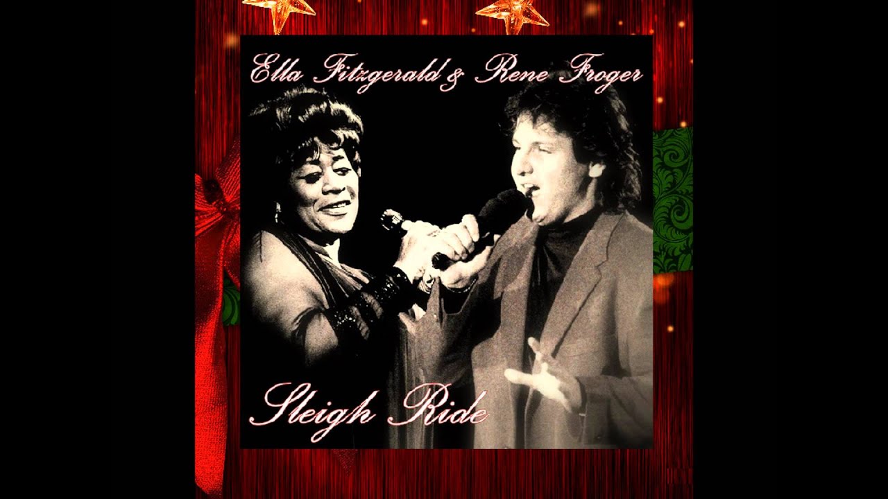 Rene Froger and Ella Fitzgerald - Sleigh Ride (Christmas/2011) - YouTube