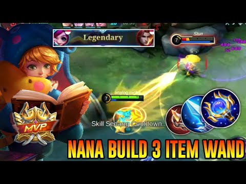 NANA BUILD PAKAI 3 ITEM WAND..DAMAGENYA NAMPOL BANGET - TOP GLOBAL NANA ...