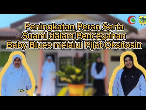Pijat Oksitosin - Peningkatan Peran Serta Suami dalam Pencegahan Baby Blues melalui Pijat Oksitosin