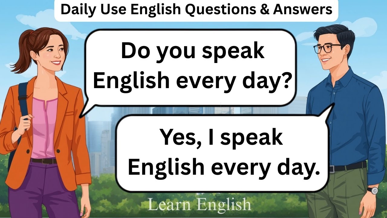 Simple English Questions & Answers | Daily Conversation Practice for ...