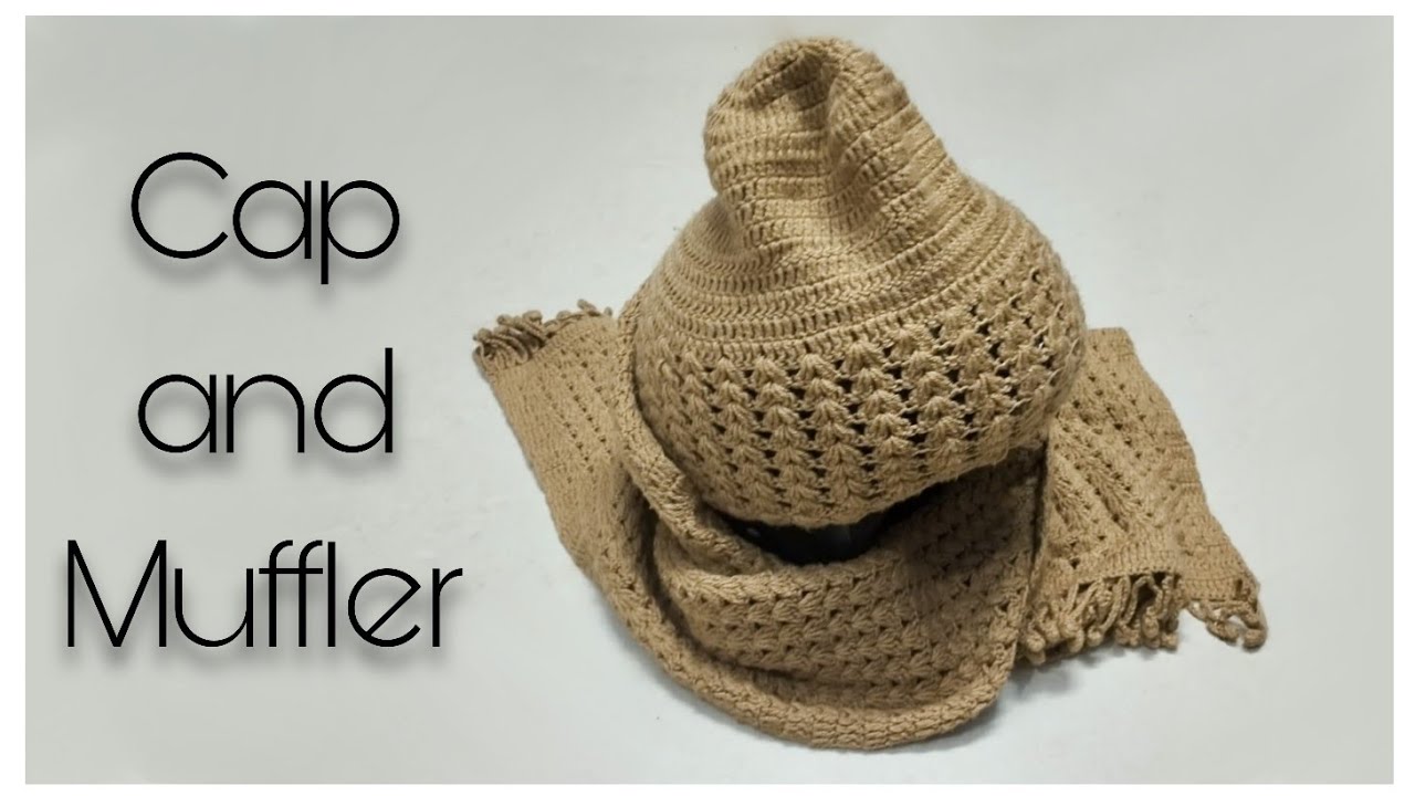 Cap and Muffler | Woolen cap and Muffler - YouTube