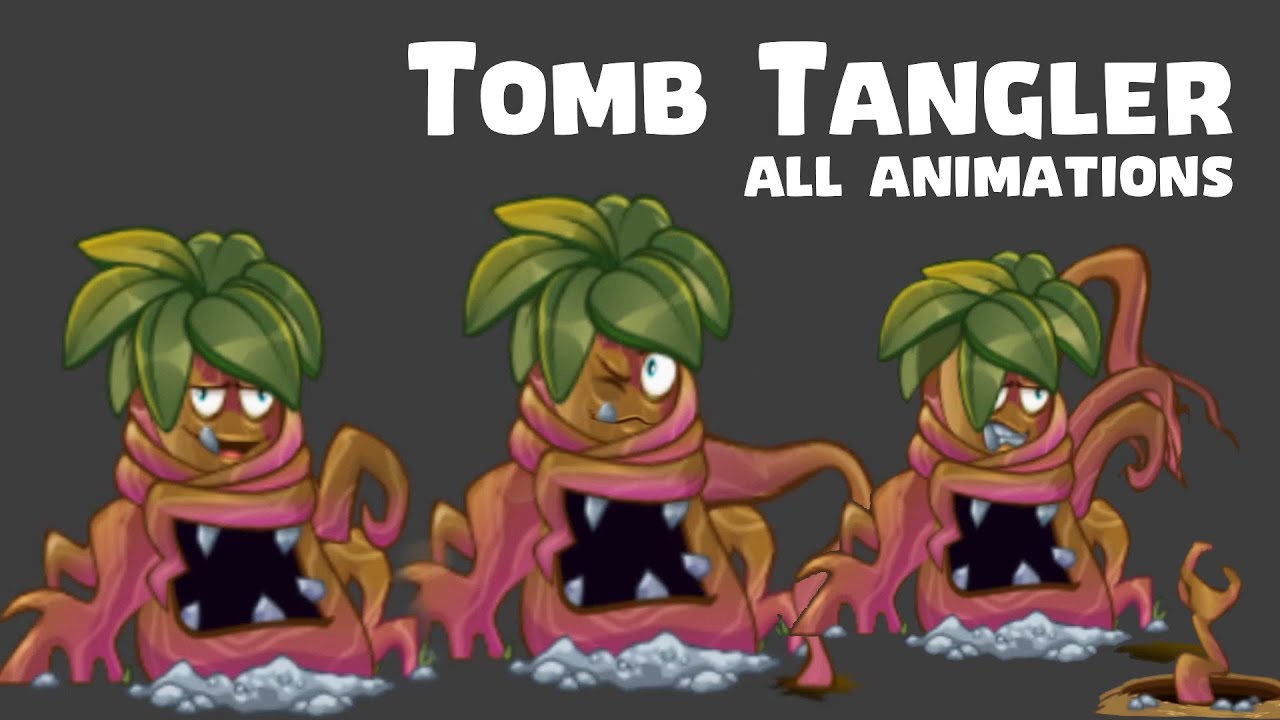 Tomb Tangler All Animations | Plants vs Zombies 2 9.9.1 Info - YouTube