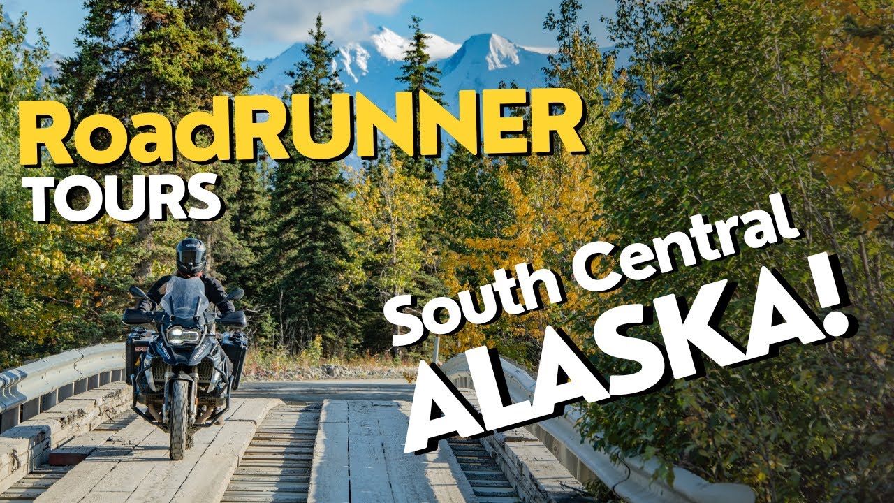 South Central Alaska & The Kenai Peninsula [Alaska Motorcycle Tour ...