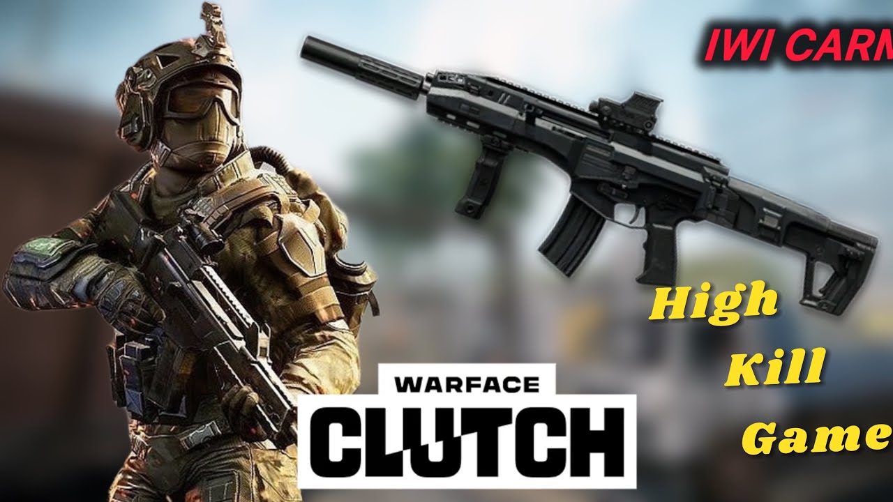 Warface: Clutch Multiplayer High Kill Game (No Commentary) - YouTube