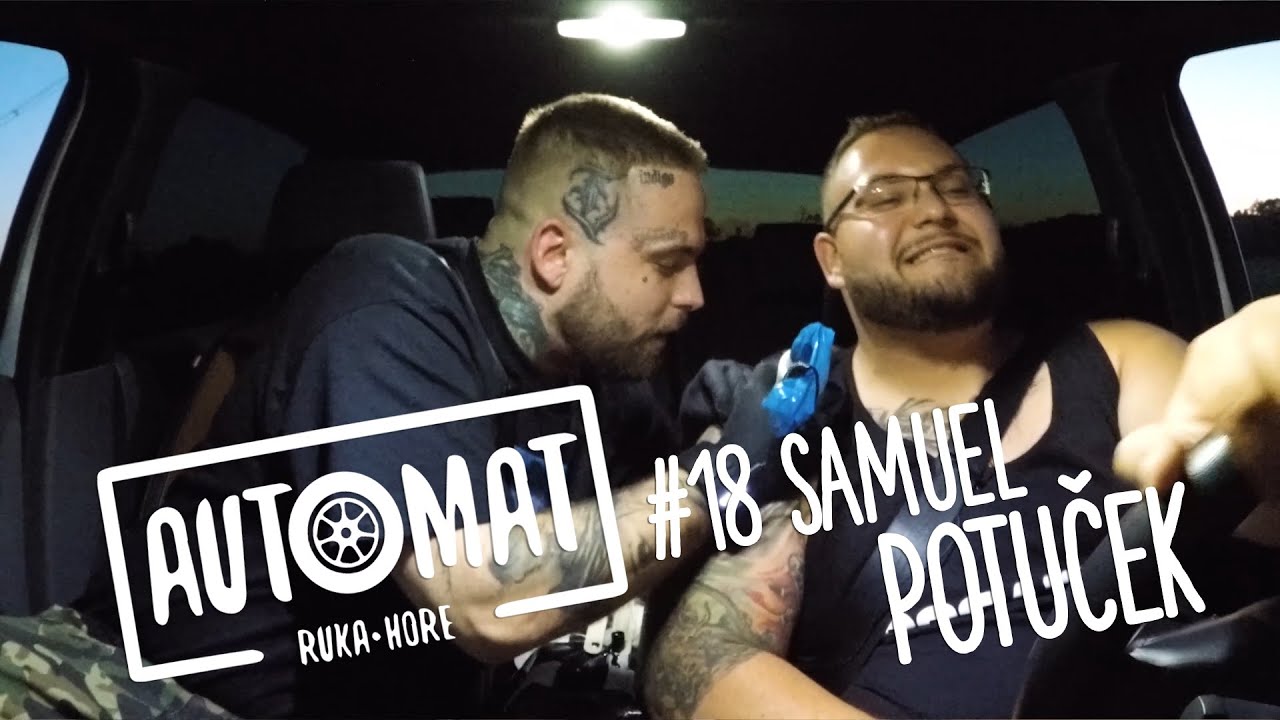 AUTOMAT • 18 // SAMUEL POTUČEK - YouTube